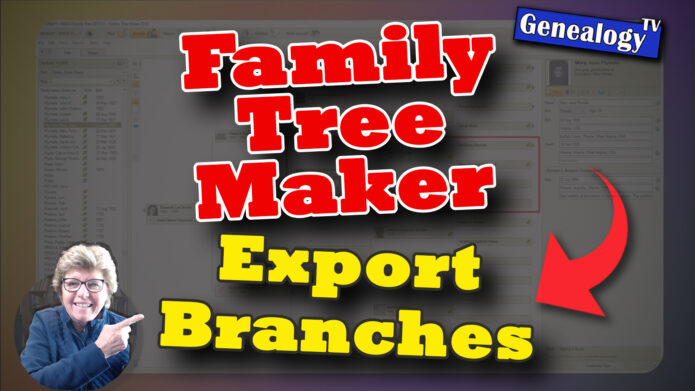 HANDOUT FOR Exporting Branches of the Family Tree Using Family Tree ...