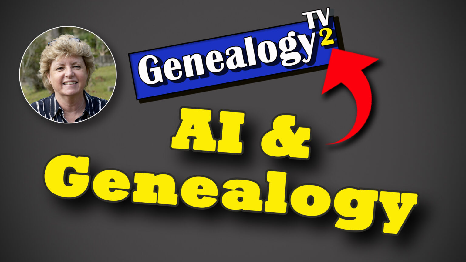 Using AI for Genealogy Research – GTV2 Episode – Genealogy TV